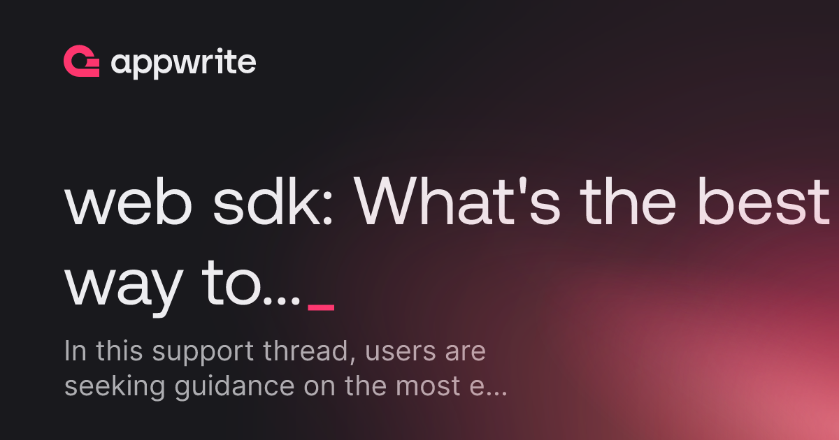 Web Sdk Whats The Best Way To Query The Current Users Memberships Threads Appwrite